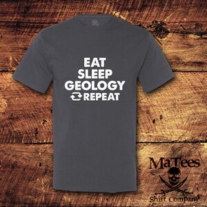 Geology, Geologist, Geology Shirt, Geology Gifts, Geologist Gifts, Eat ...