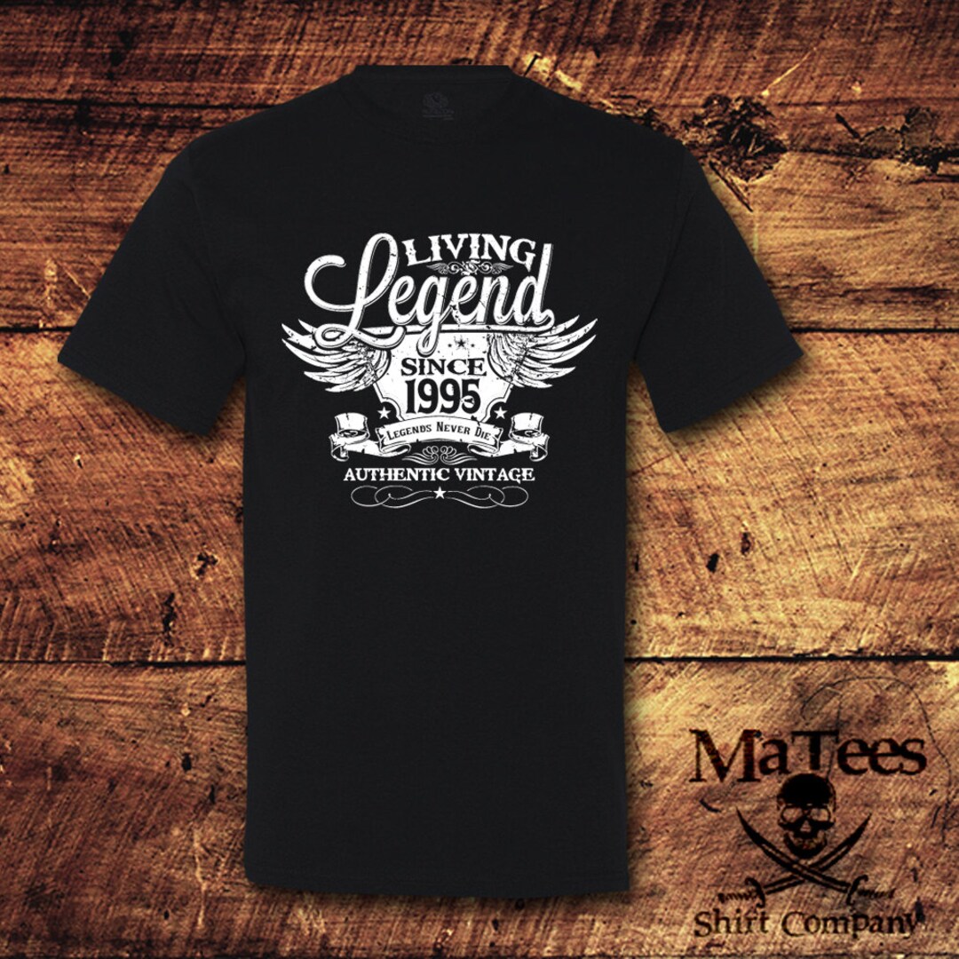 Living Legend Since 1995 23rd Birthday 1995 - Etsy