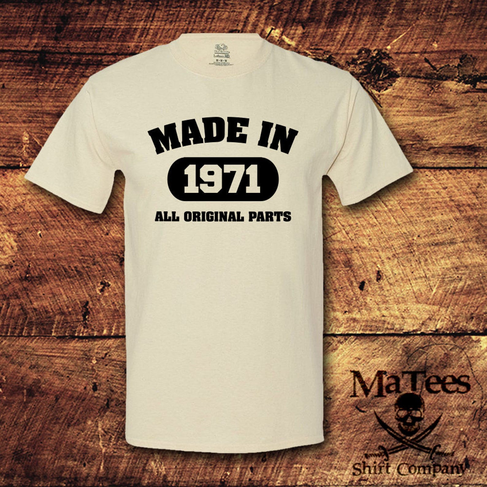 Made in 1971 All Original Parts Made in 1971 Shirt 48th | Etsy