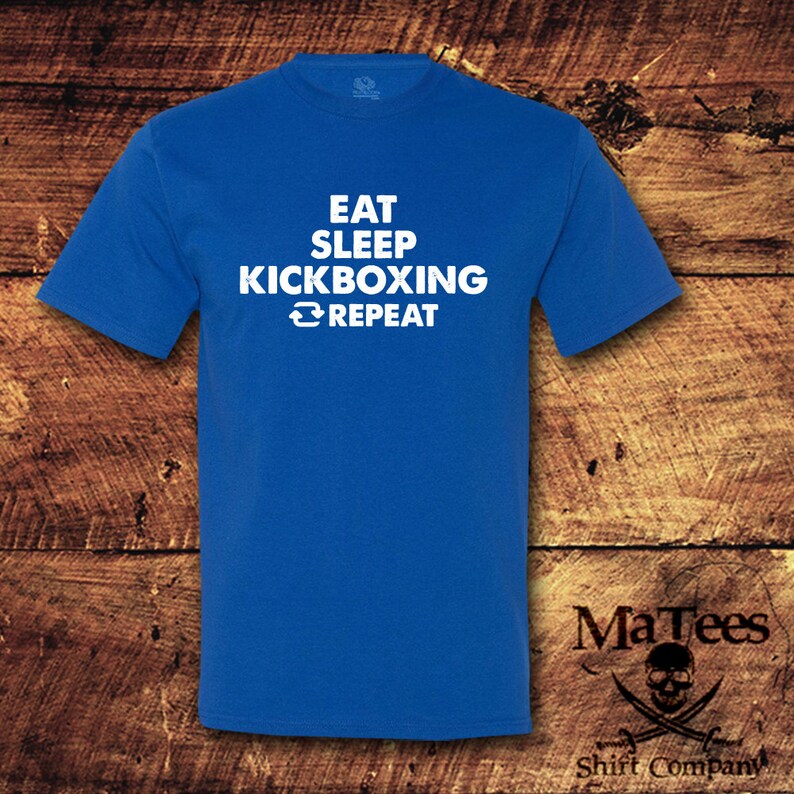 Kickboxing, Kickboxing Shirt, Eat Sleep Kickboxing, Eat Sleep, Workout ...