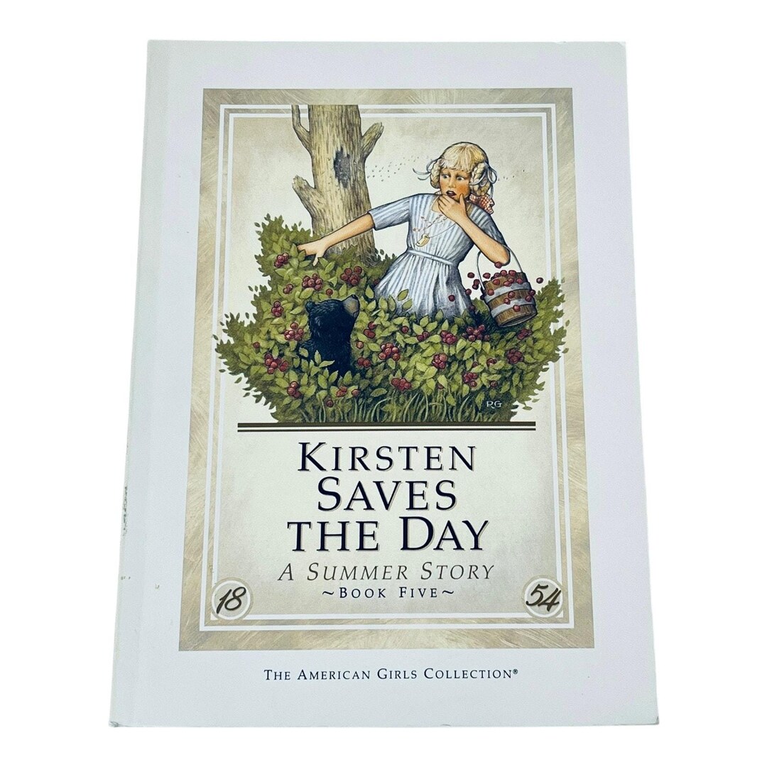 American Girl Pleasant Company KIRSTEN SAVES the Day BOOK Summer Story ...