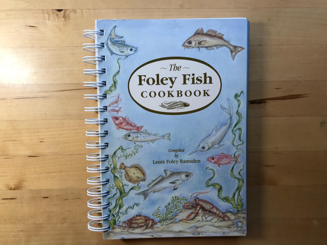 The Foley Fish Cookbook, Compiled by Laura Foley Ramsden - Etsy