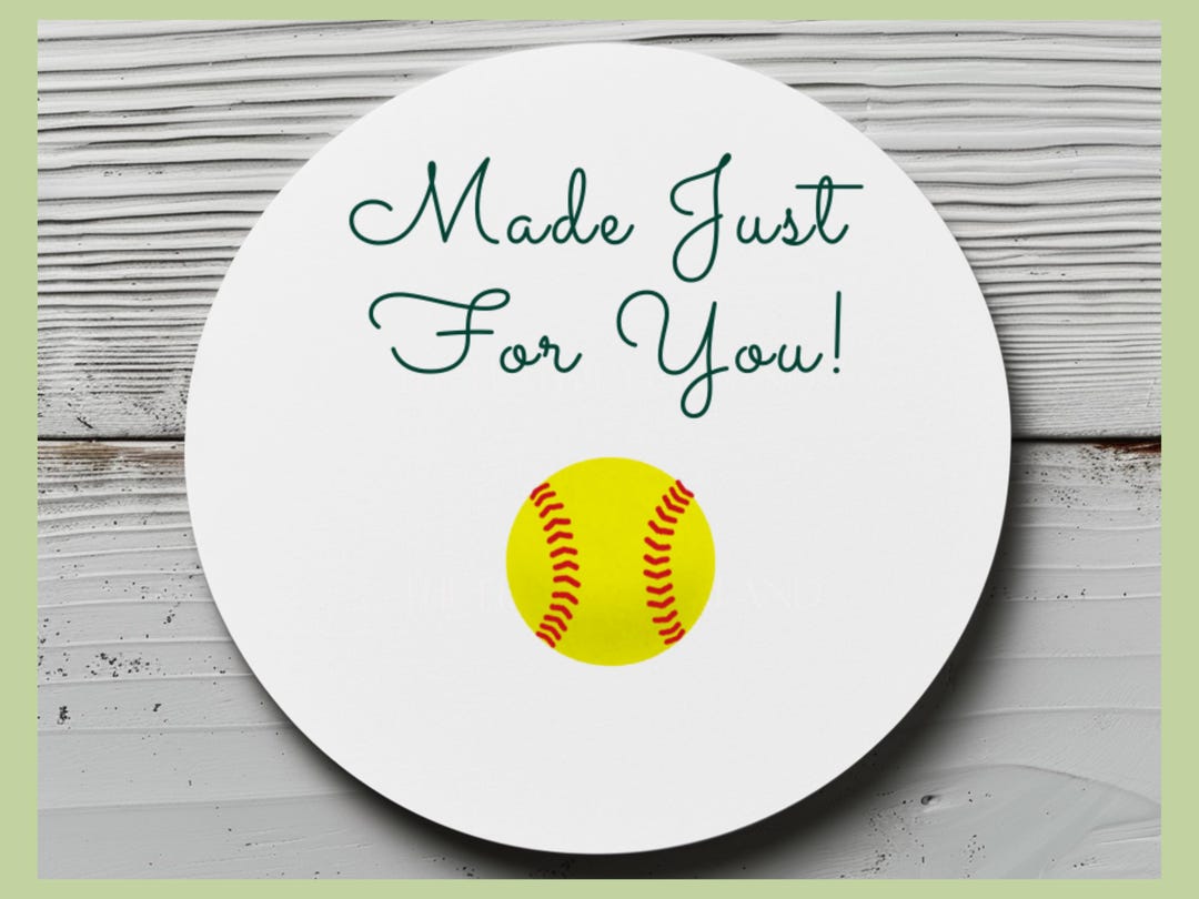 Made Just for You Softball Sticker, Team Treat Label, Girls Softball ...