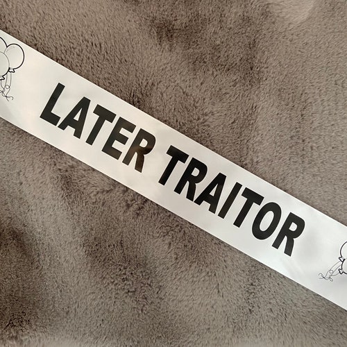 Later Traitor Leaving Banner Work Colleague Leaving Funny - Etsy UK