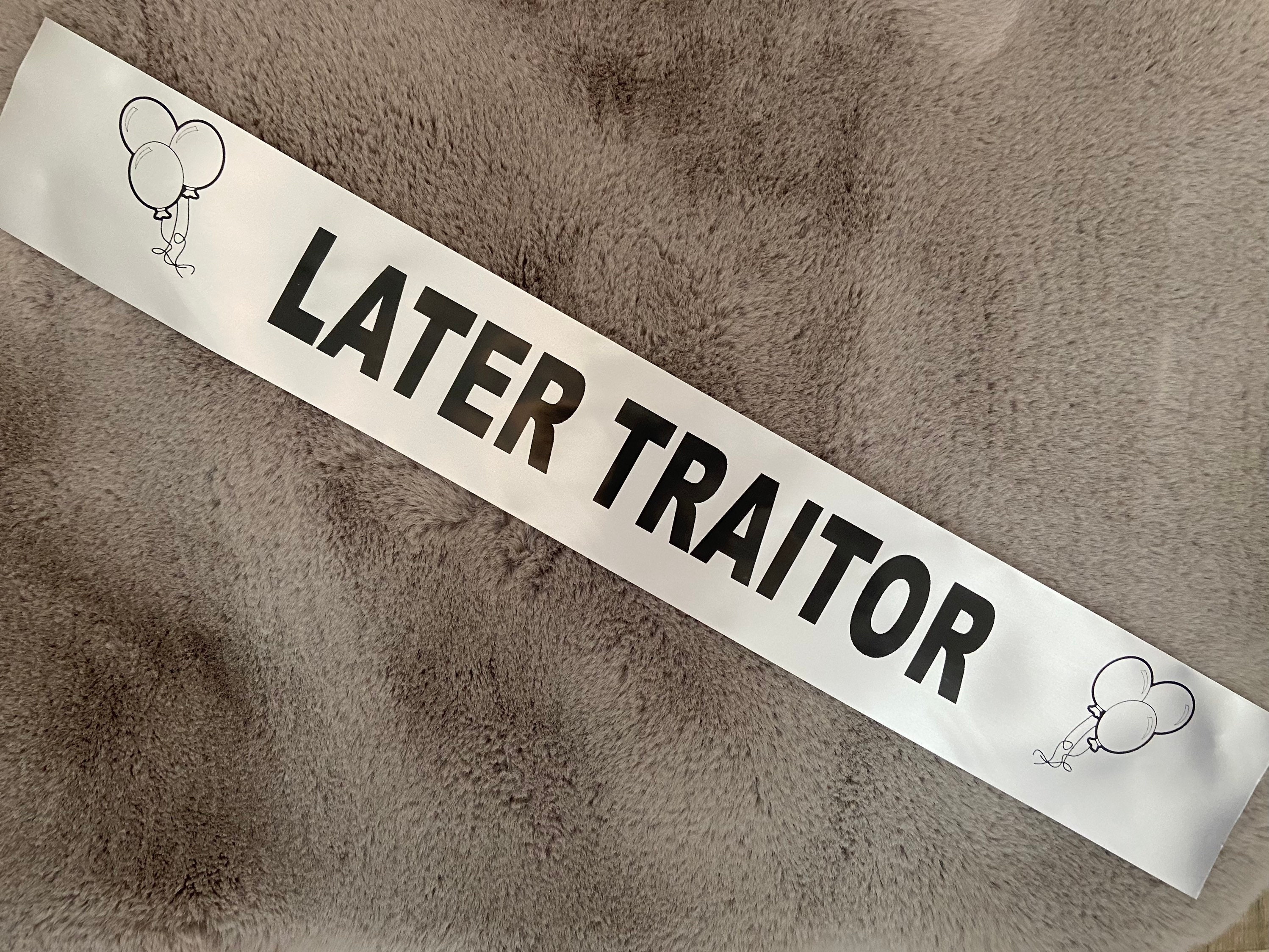 Later Traitor Leaving Banner Work Colleague Leaving Funny Sarcastic ...