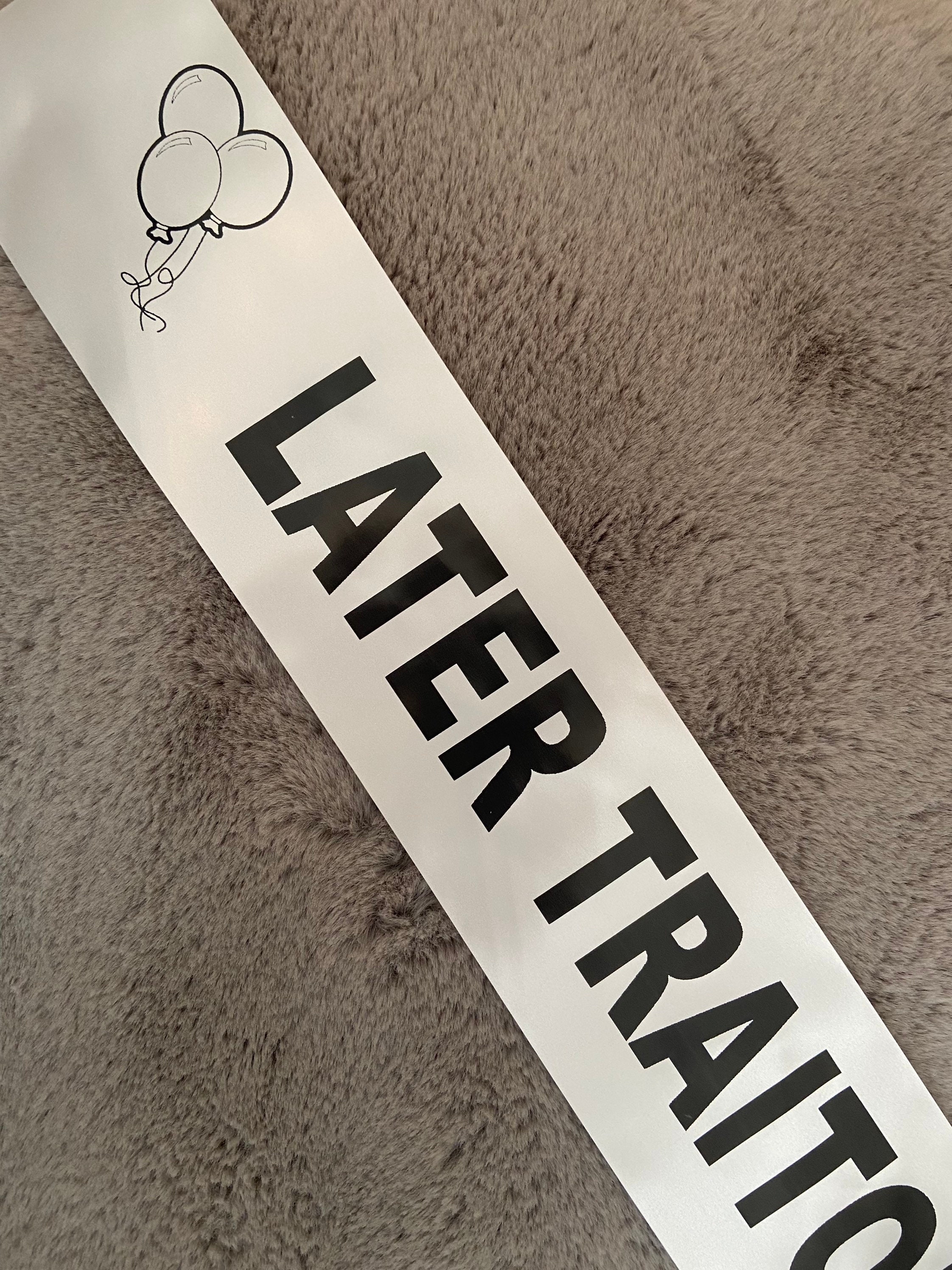 Later Traitor Leaving Banner Work Colleague Leaving Funny - Etsy UK