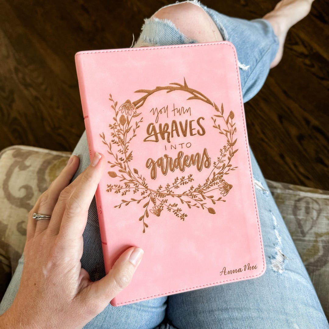 PERSONALIZED CSB Bible - Pink - You Turn Graves Into Gardens - Add a ...