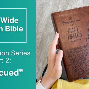 PERSONALIZED ESV Wide Margin Bible - He Drew Me Out of Many Waters ...