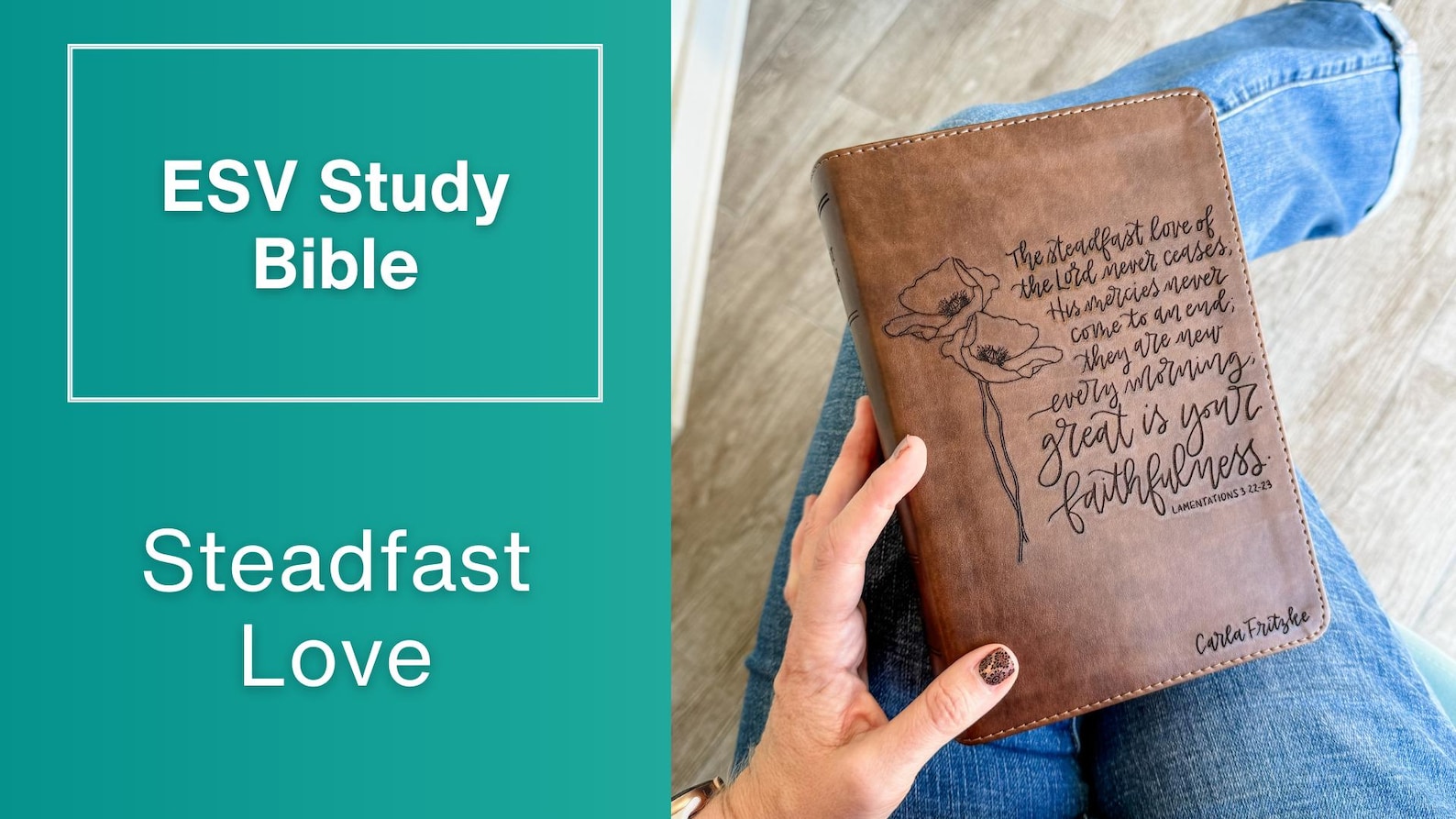 PERSONALIZED ESV Study Bible - the Steadfast Love of the Lord Never ...