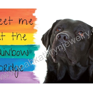 Rainbow Bridge Black Lab Downloadable Sympathy Card, Print at Home Card ...