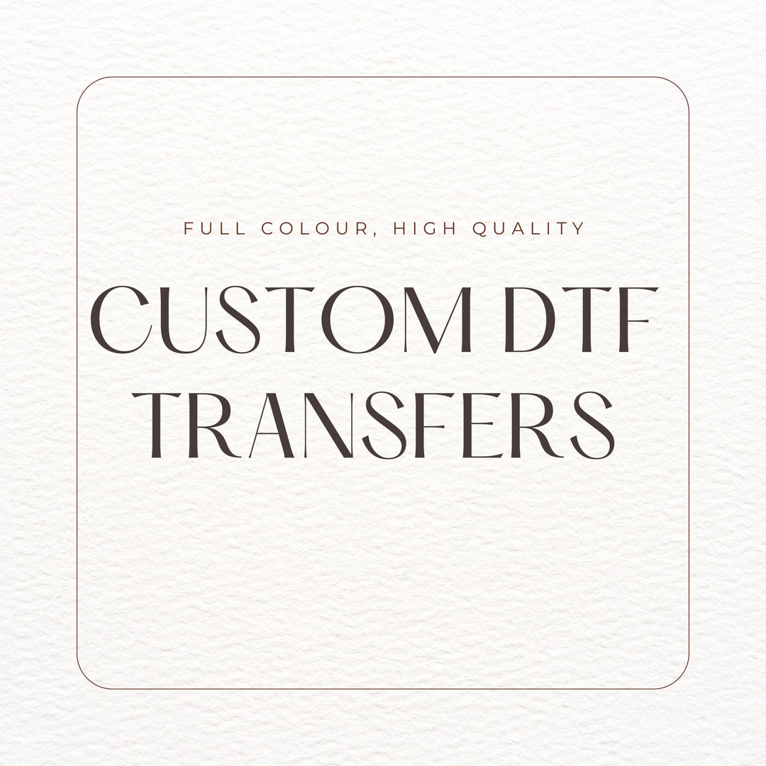 FULL, VIBRANT COLOUR Heat Transfer, Direct to Film Transfer, Ready to ...