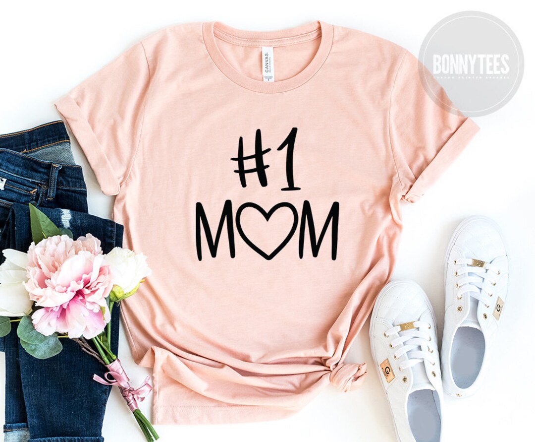 Number One Mom Shirt 1 Mom Shirt Cute Mom Shirt - Etsy