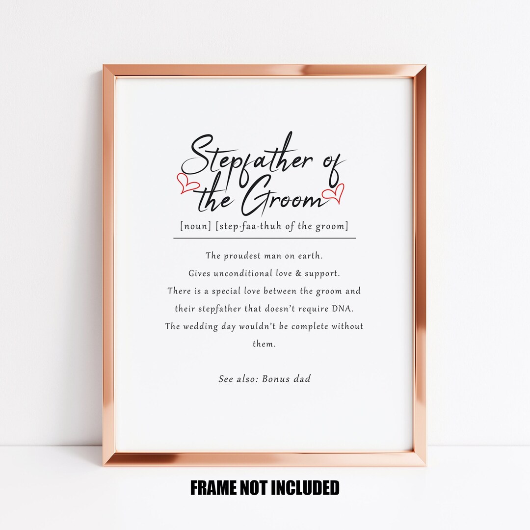 Stepfather of the Groom Definition Art Print, Stepfather of the Groom ...