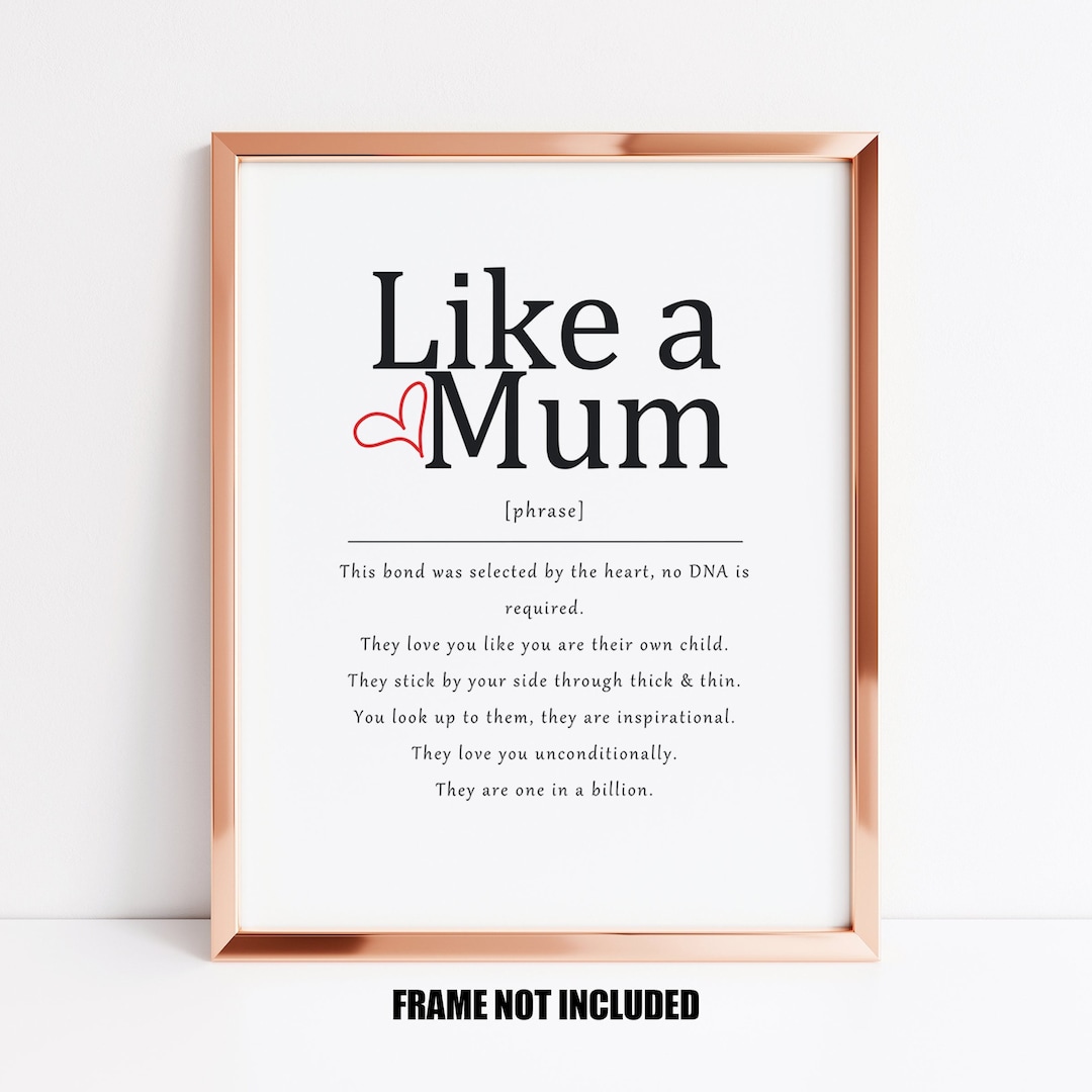 Like a Mum Definition Art Print, You're Like a Mum to Me Gift, Stepmum ...