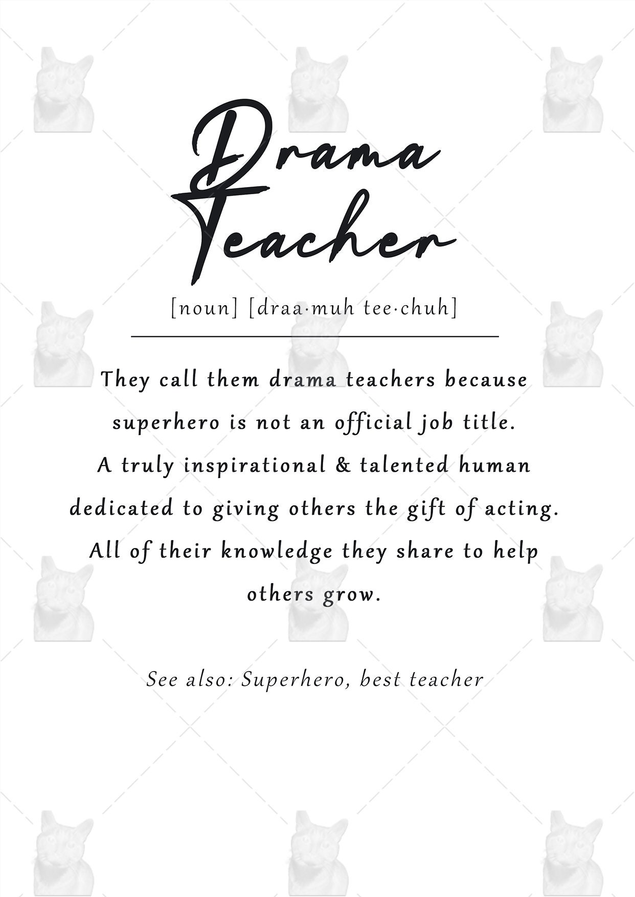 Drama Teacher Definition Card, Thank You Drama Teacher Card, Drama ...