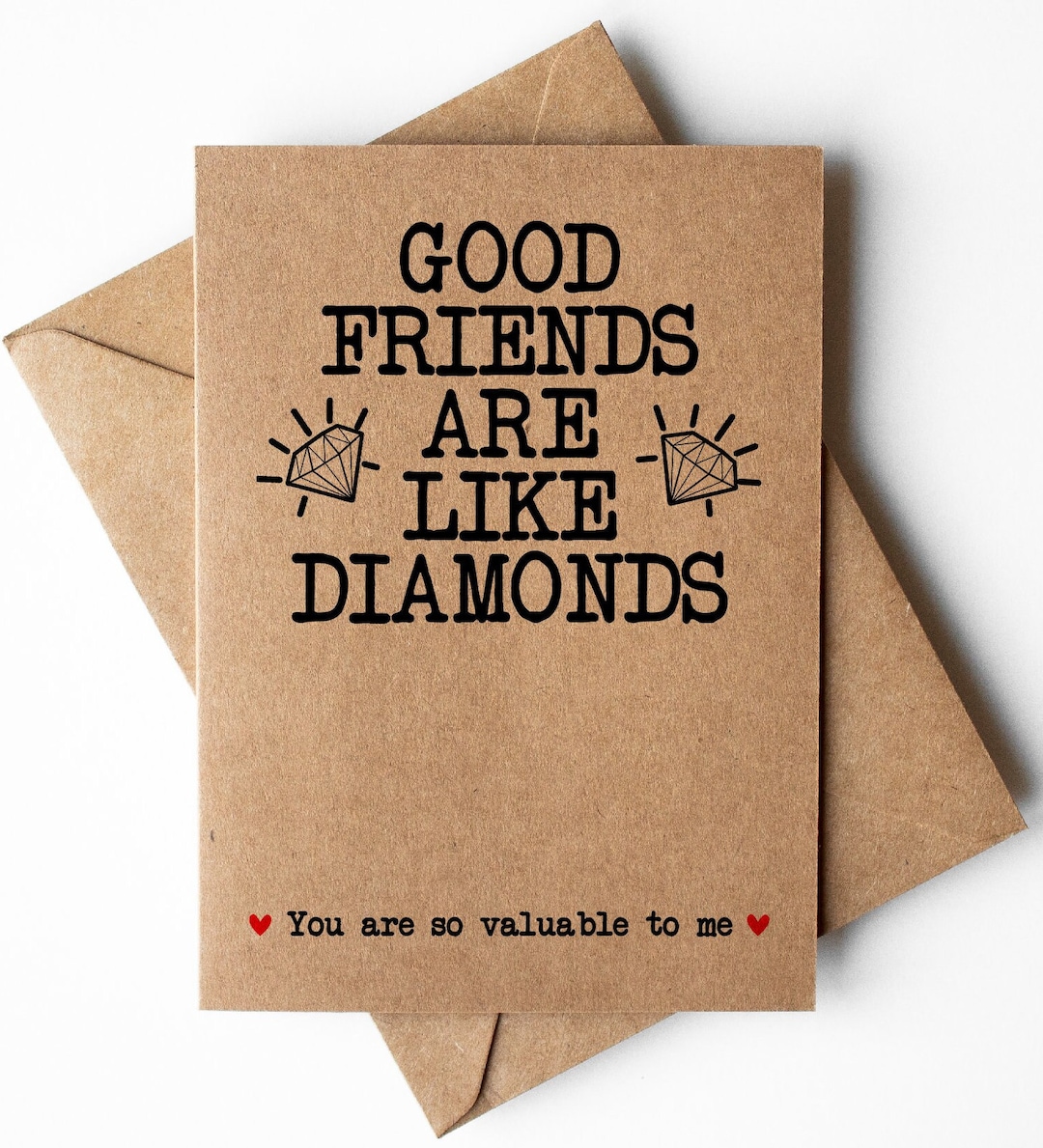 Good Friend Card, You Are Valuable to Me Card, Friendship Cards, Love ...