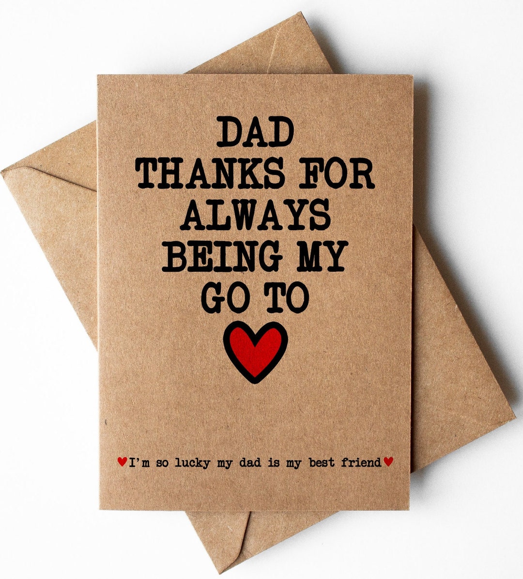 Dad Thanks for Always Being My Go to Card, Loving Father's Day Card ...