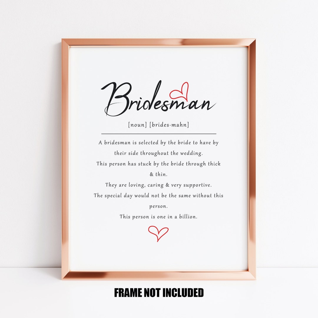 Bridesman Definition Art Print, Gift for Bridesman, Wedding Favour for ...