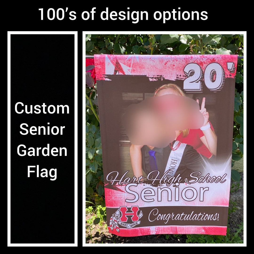 A Custom Senior Flag for Your Favorite Student. Photo Garden Flag. With ...