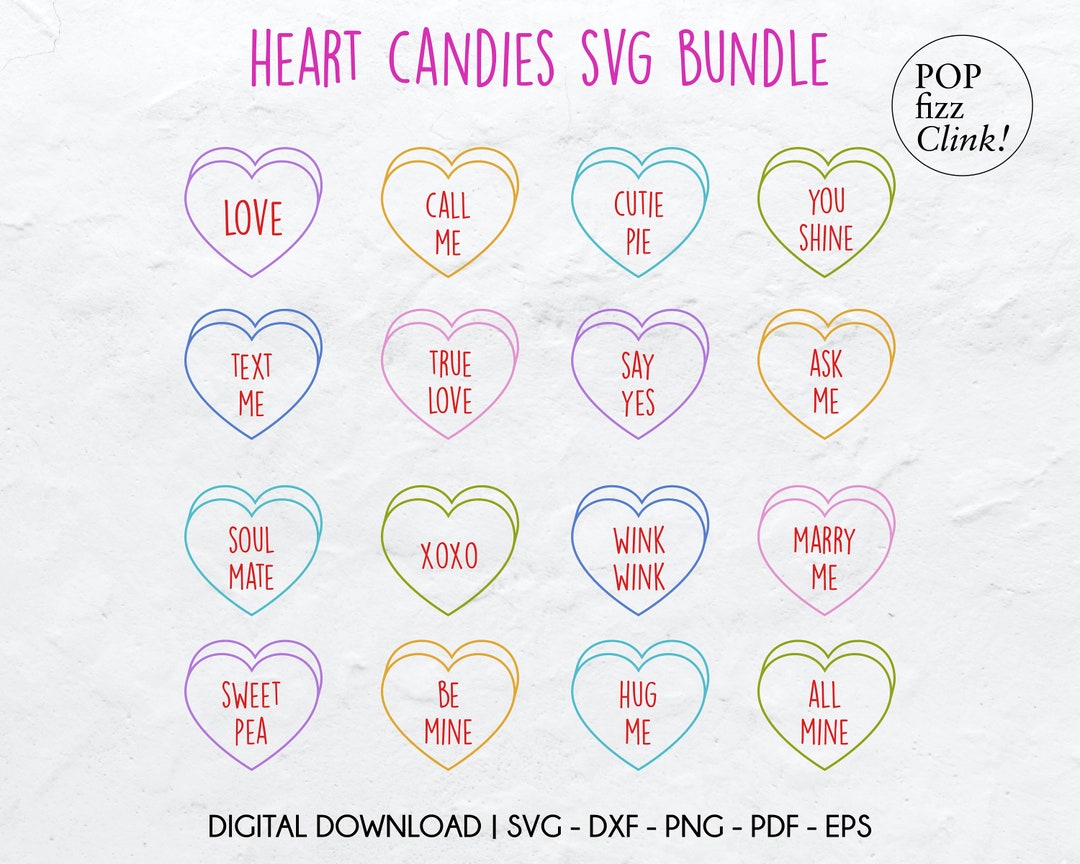 Candy Hearts Svg Bundle, Heart Candies Svg, Valentines Day Svg ...