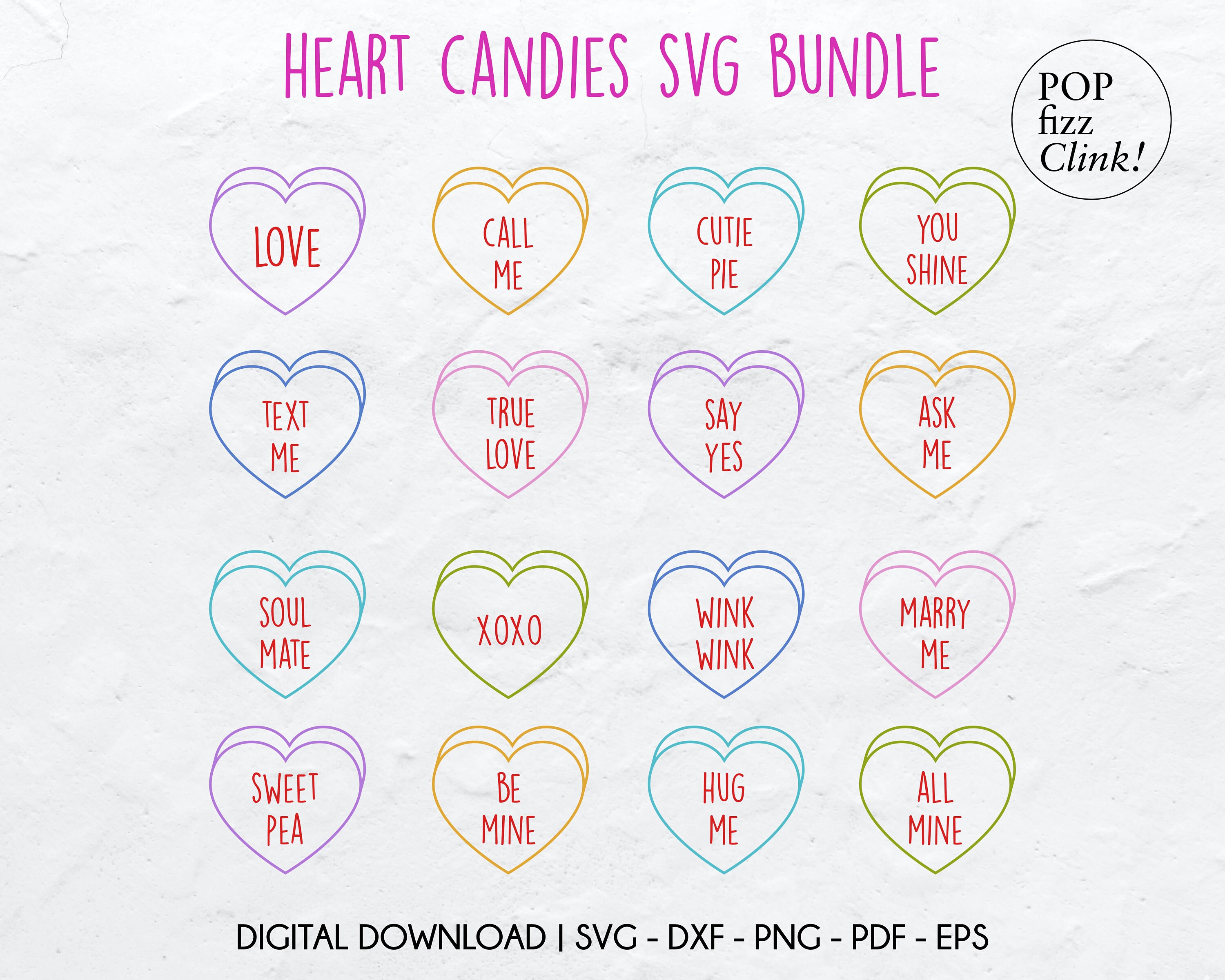 Candy Hearts Svg Bundle, Heart Candies Svg, Valentines Day Svg ...