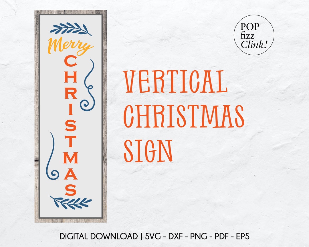 Merry Christmas Vertical Sign Svg, Farmhouse Christmas Sign, Rustic ...