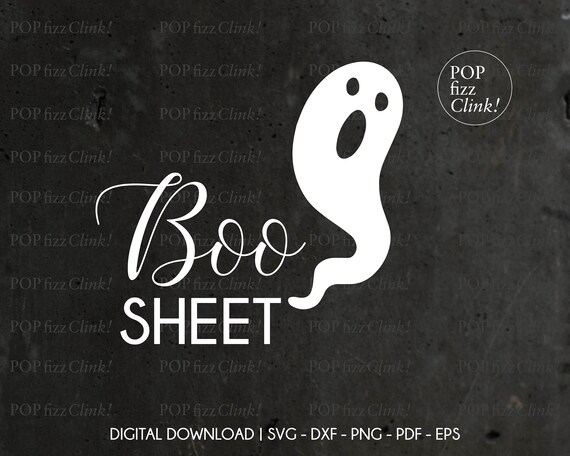 Boo Sheet Svg Halloween Shirt Cut File Ghost Svg Funny | Etsy