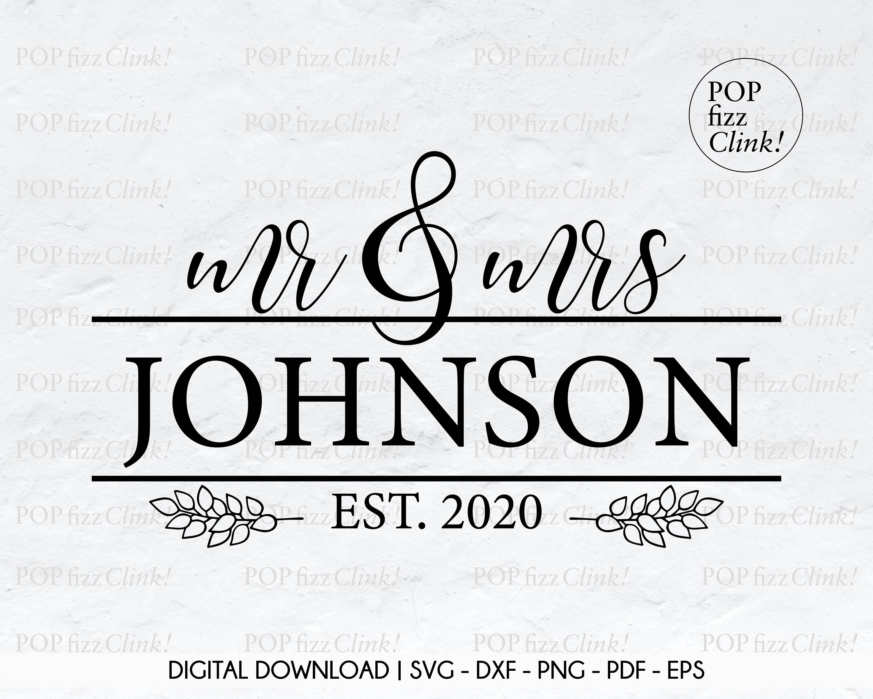 Mr and Mrs Svg, Family Svg, Last Name Svg, Established Svg, Bride and ...