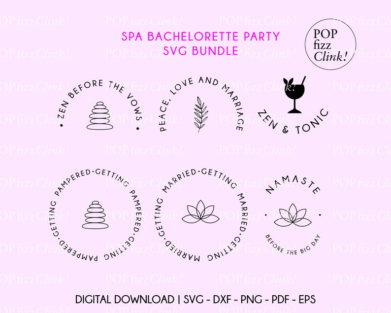 Spa Bachelorette Party SVG Files Bundle - DIY Spa Party Decorations ...