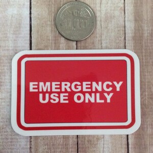 Emergency Use Only Stickers - Waterproof Emergency Use Only Sticker ...