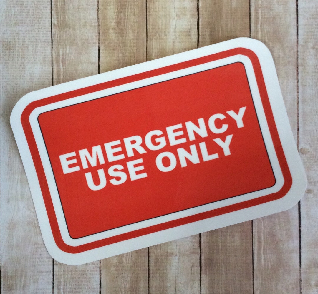 Emergency Use Only Stickers - Waterproof Emergency Use Only Sticker ...