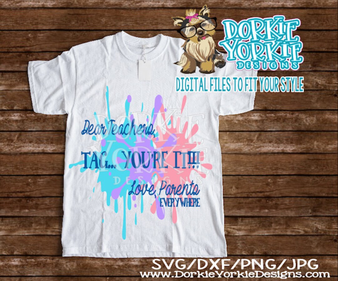 Dear Teacher Tag You're It - Svg Dxf Png Jpeg Cut File - School,, Kids ...