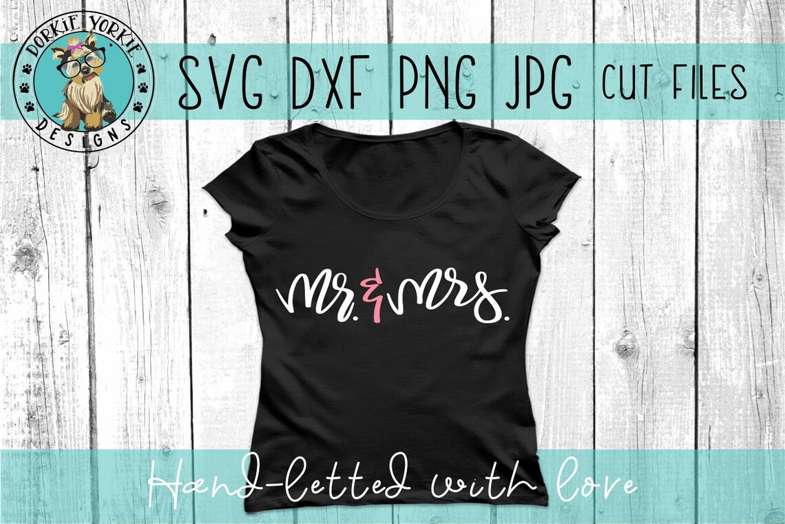Mr & Mrs Hand Lettered Svg Dxf Png Jpg Wedding Bride - Etsy