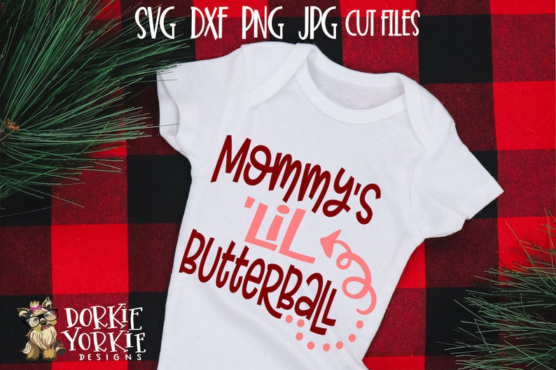 Mommy's Lil Butterball Svg Dxf Png Jpeg Kids - Etsy