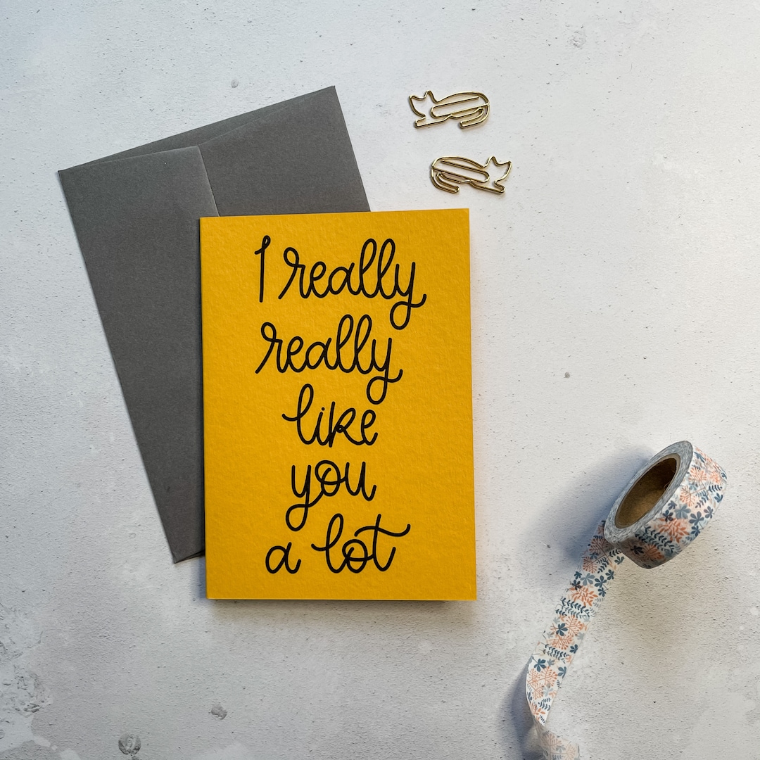 I Really Really Like You A Lot Card New Relationship Card New Couple ...