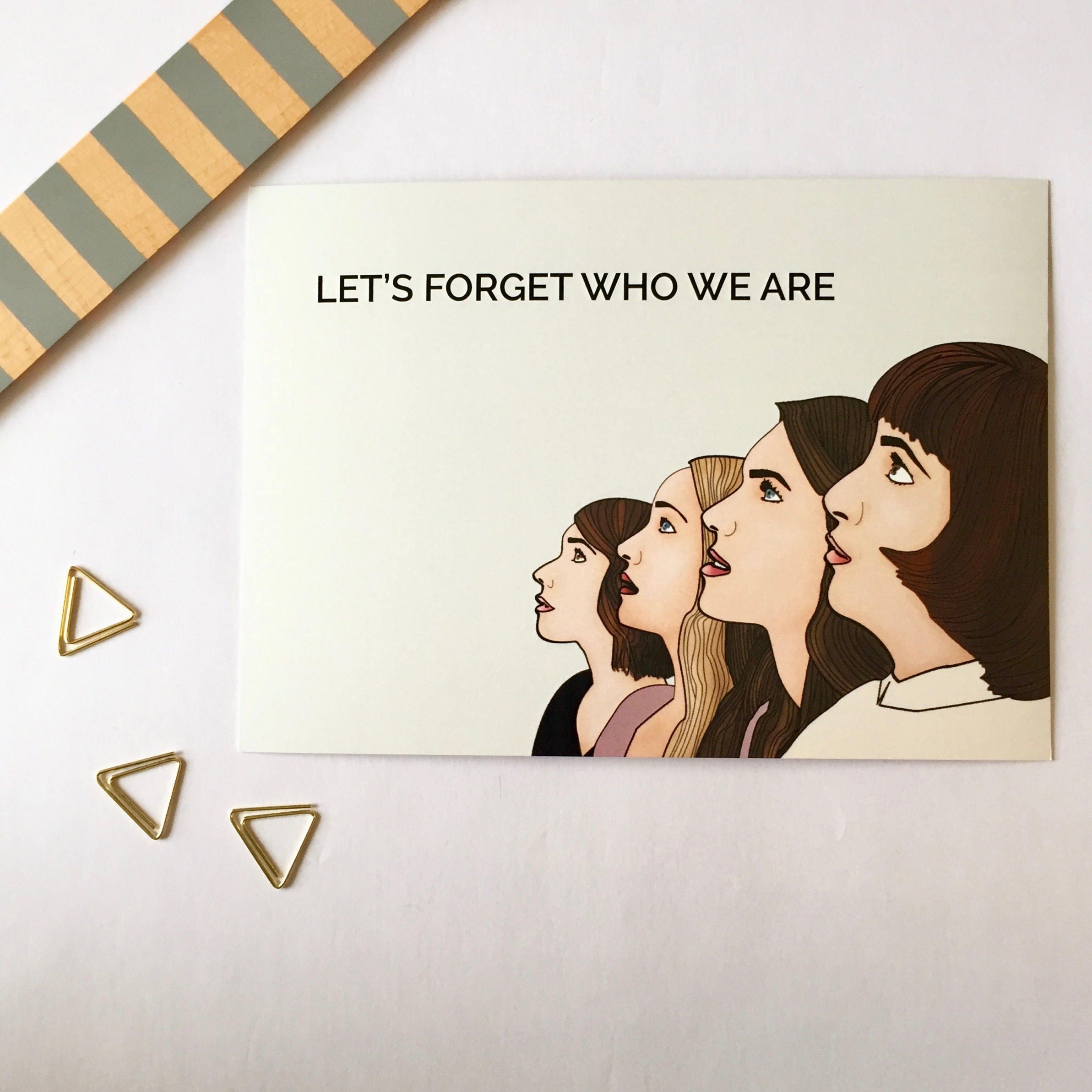Girls HBO Let's Forget Who We Are Hannah Horvath Girls Quote Quote ...