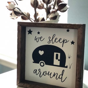 Camper Decor Camper Sign We Sleep Around Camping Sign Rv - Etsy