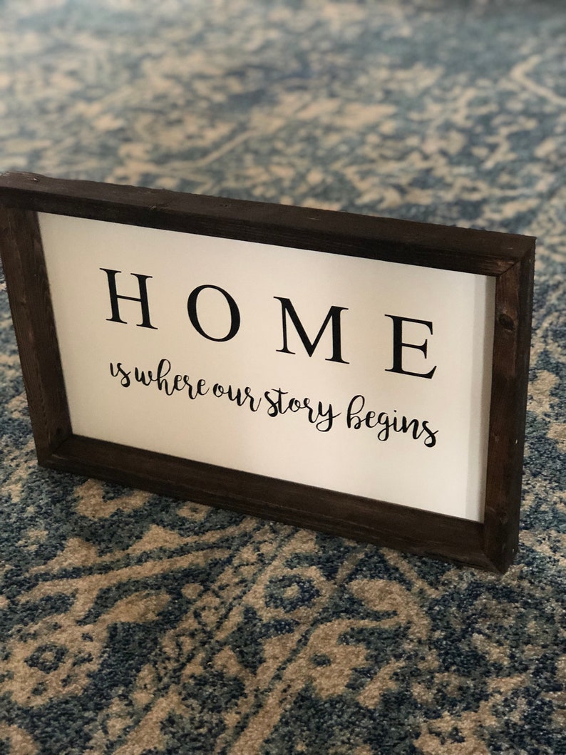 Home is Where Our Story Begins Home Sign Family Sign Home - Etsy