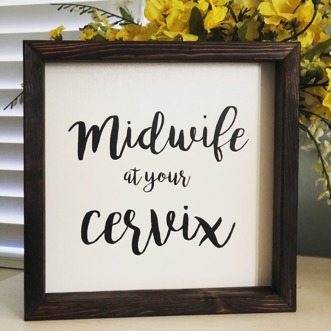 Midwife Gift Widwife at Your Cervix Midwife Sign Present - Etsy