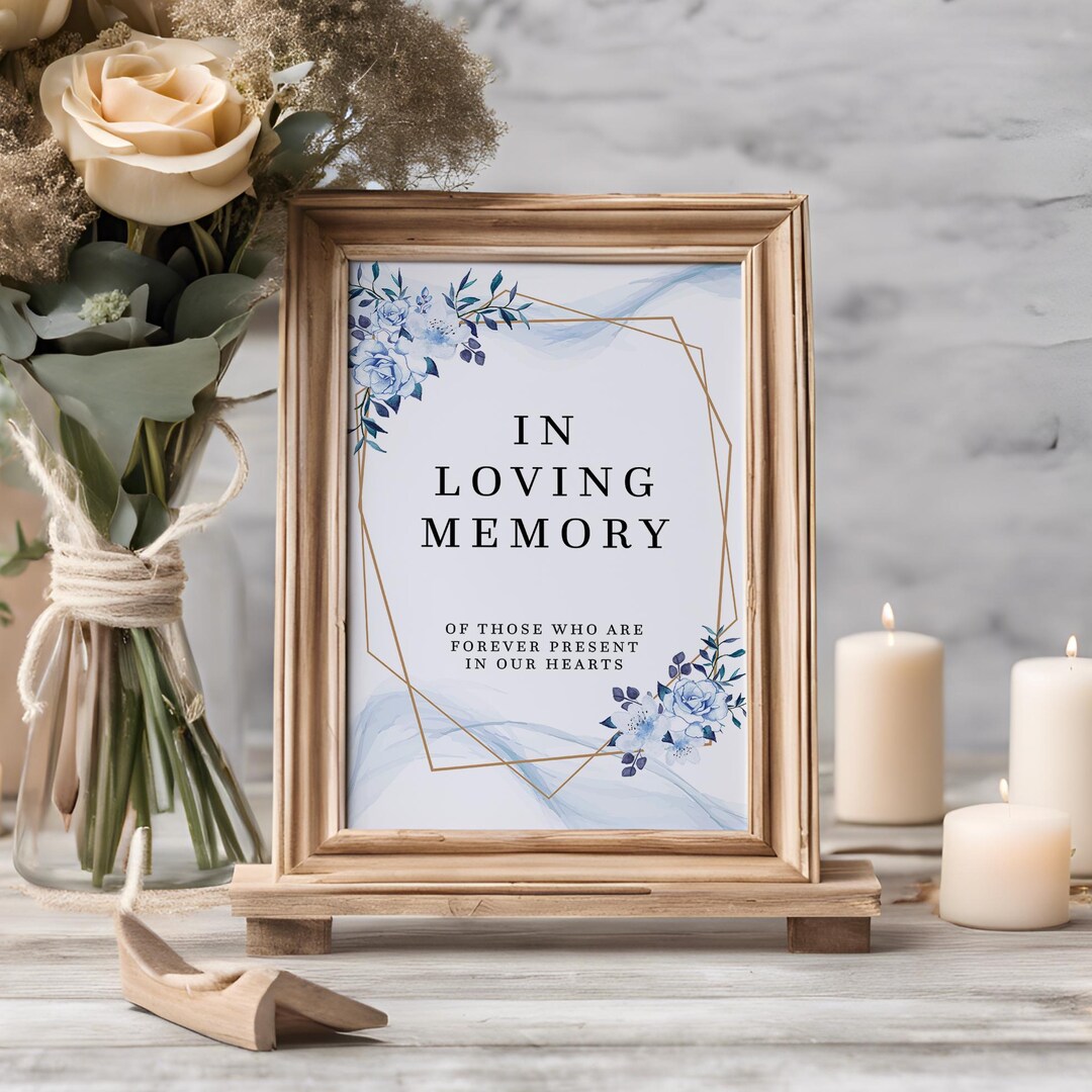 Blue Flowers in Loving Memory Wedding Sign, Memorial Table Decor - Etsy UK