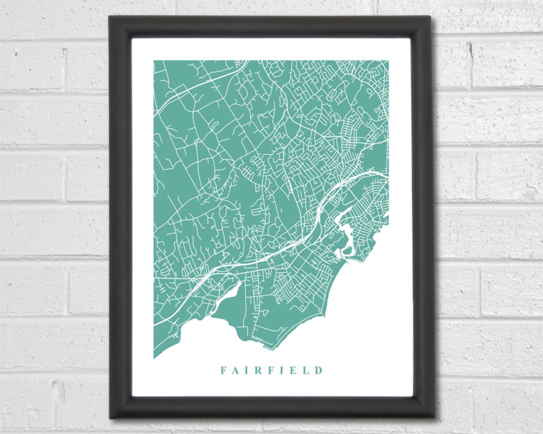 Fairfield Map Art Map Print Connecticut Map Print Home Map Wedding Gift ...
