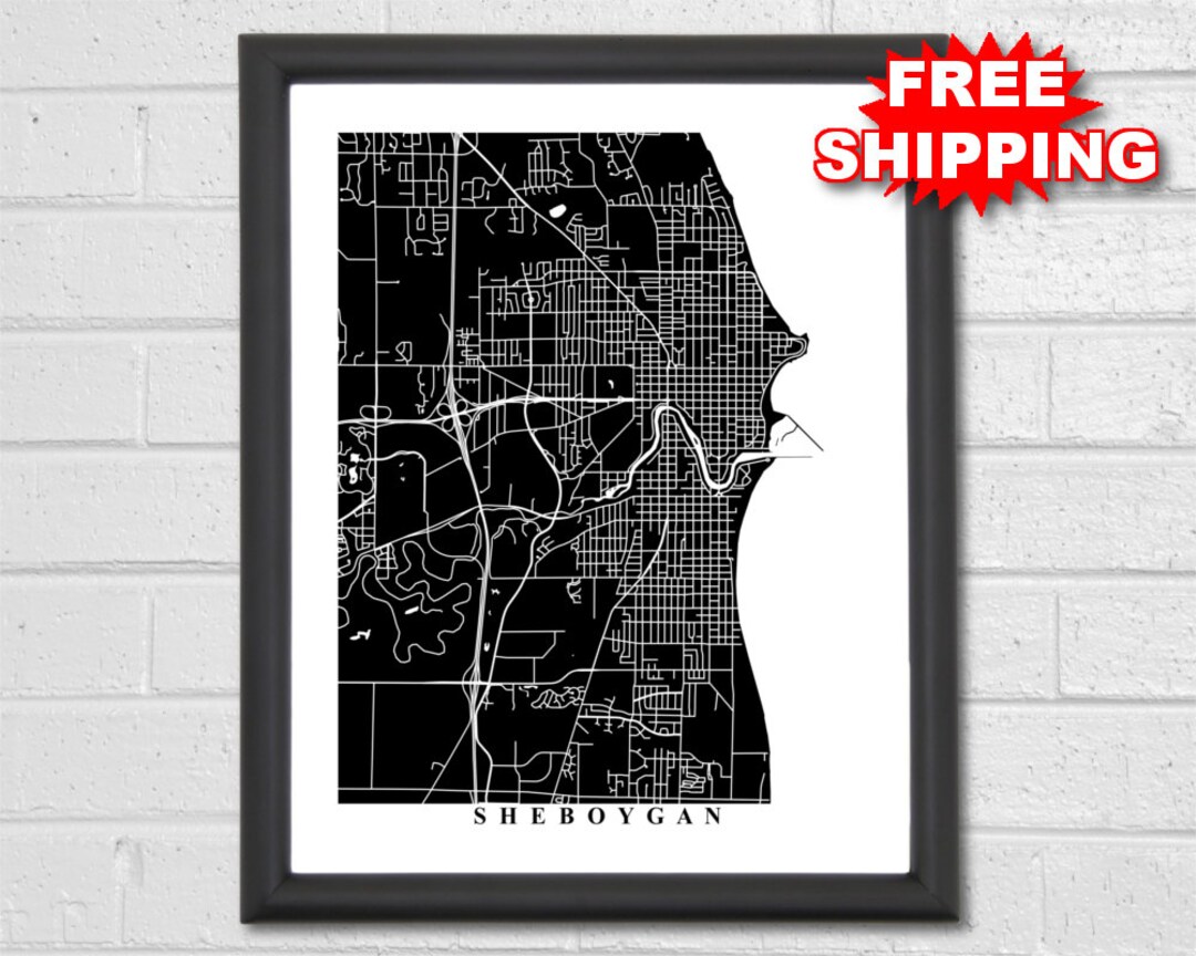 Sheboygan Map Art Map Print Black and White Wisconsin Modern Hometown ...