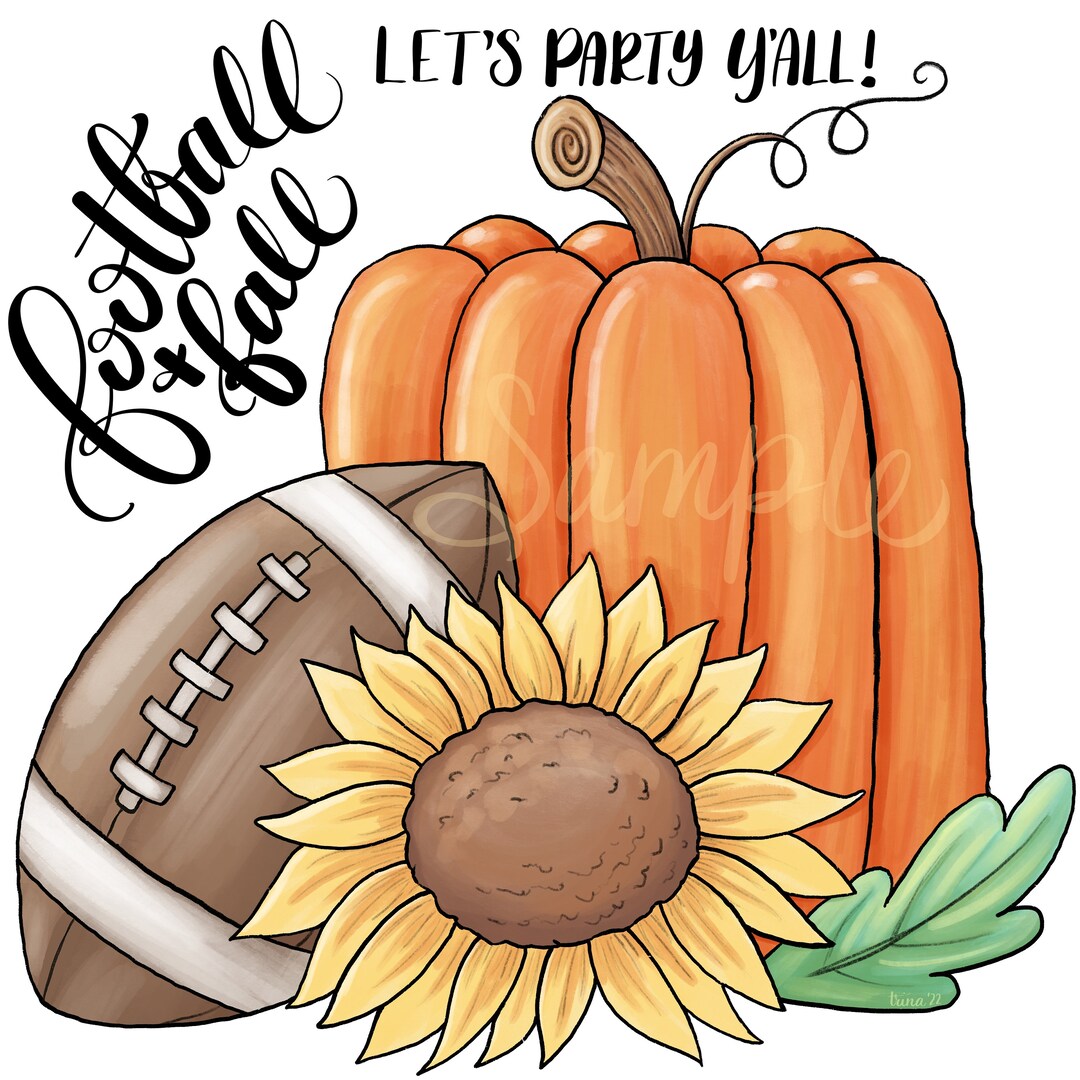 Football and Fall, Let’s Party Y’all - PNG Clipart Commercial Use ...