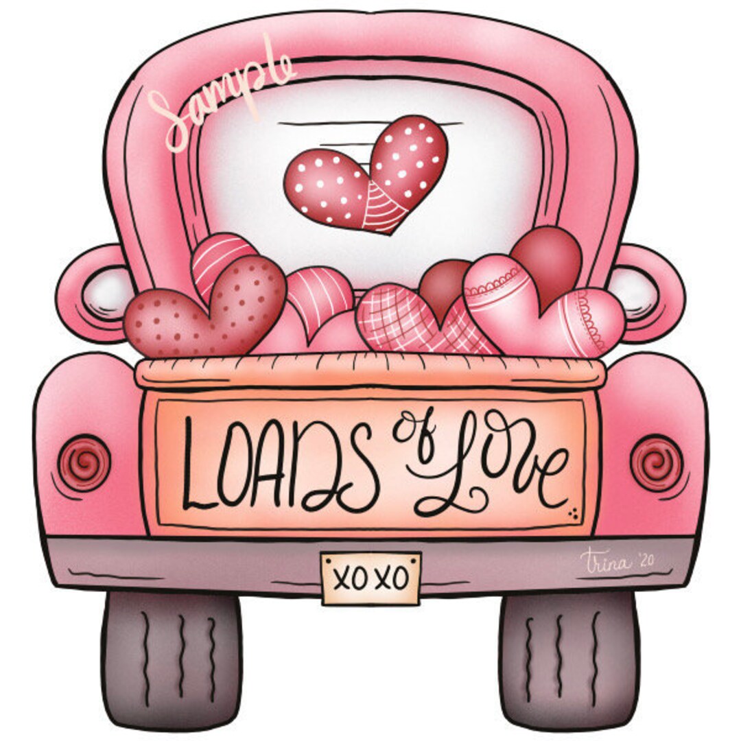 Loads of Love Valentine's Day Truck -PNG Clipart Commercial Use Instant ...