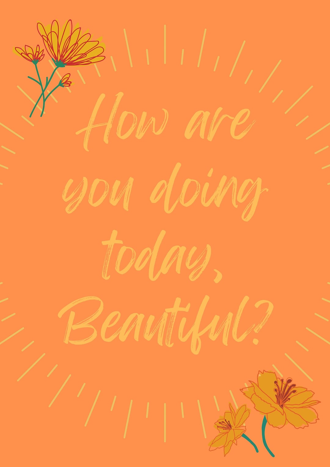 How Are You Doing Today, Beautiful? Digital PRINTABLE Art, Digital ...