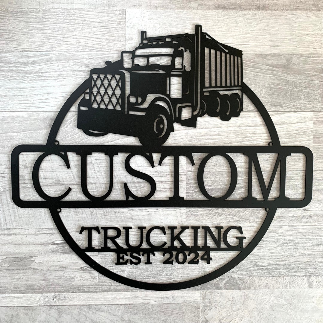 Personalized Trucking Sign Custom Truck Sign Metal Name Sign Custom ...