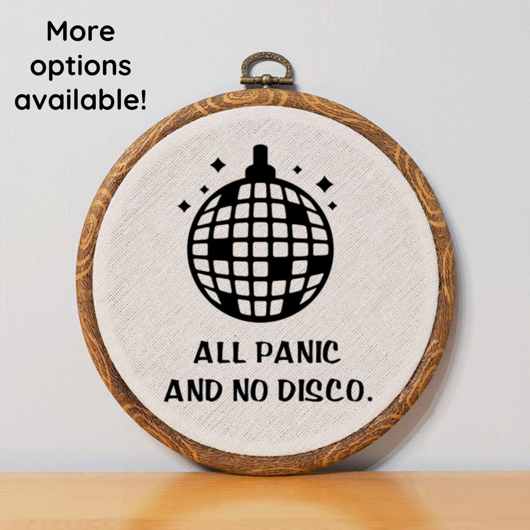 All Panic No Disco Embroidery Wall Art Decor Funny Anxiety Gift for Her ...