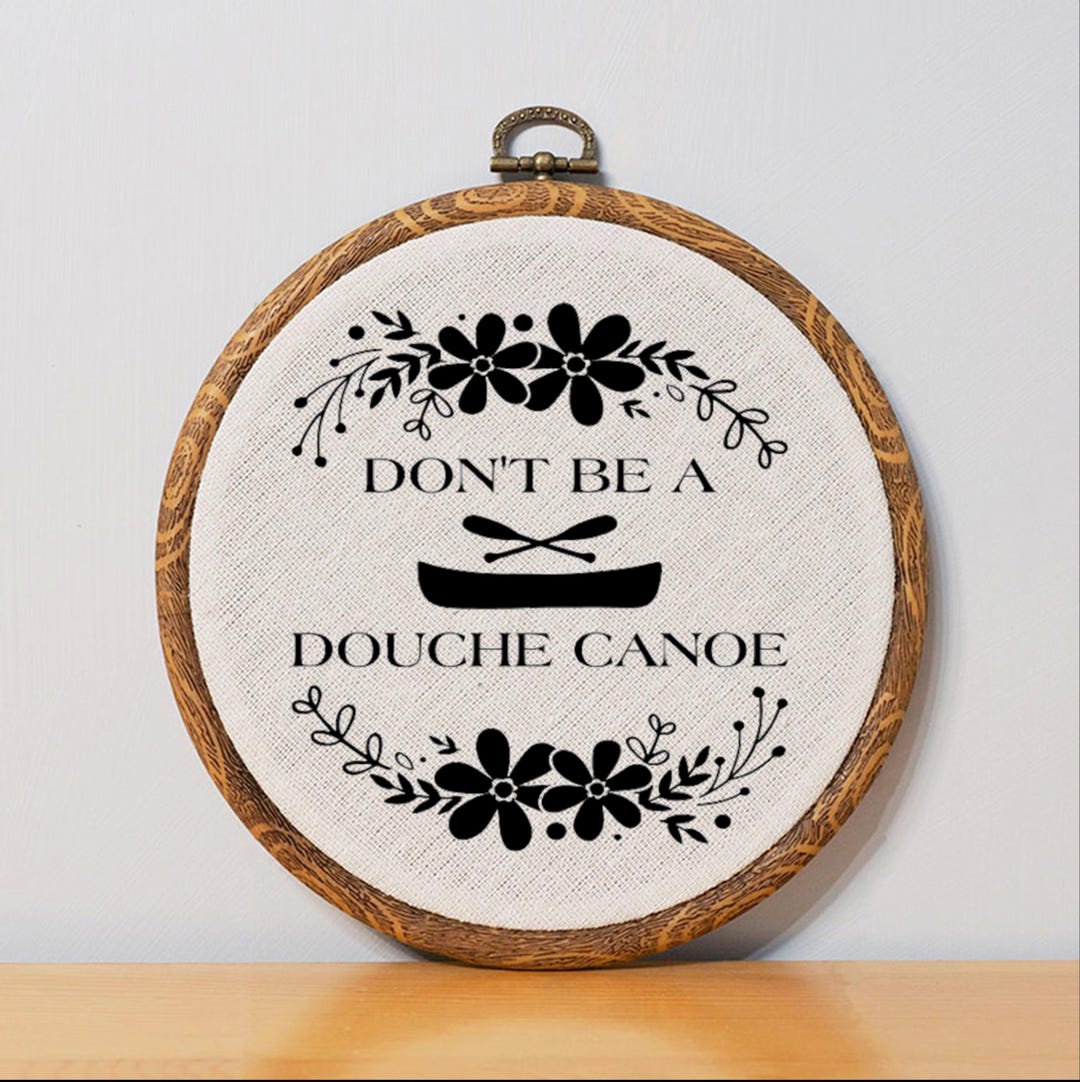 Douche Canoe Vulgar Embroidery Pattern Funny Dorm Room Decor Wall Art ...
