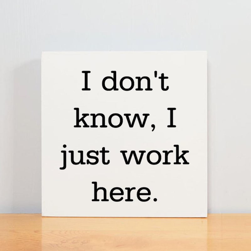 Funny Work Signs - Etsy