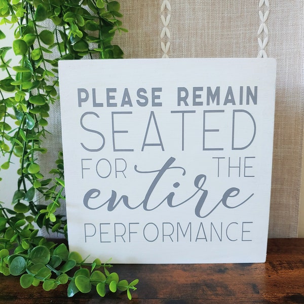 Please Remain Seated - Etsy